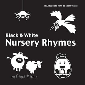 Black and White Nursery Rhymes - Engage Books